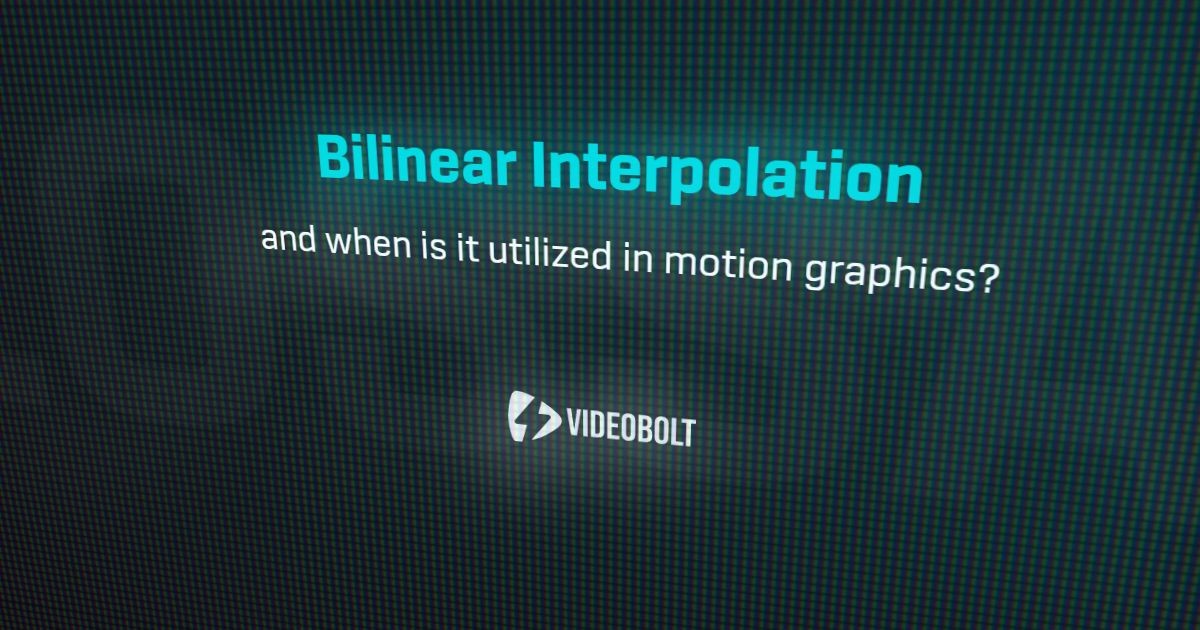 Bilinear Interpolation Motion Graphics Glossary