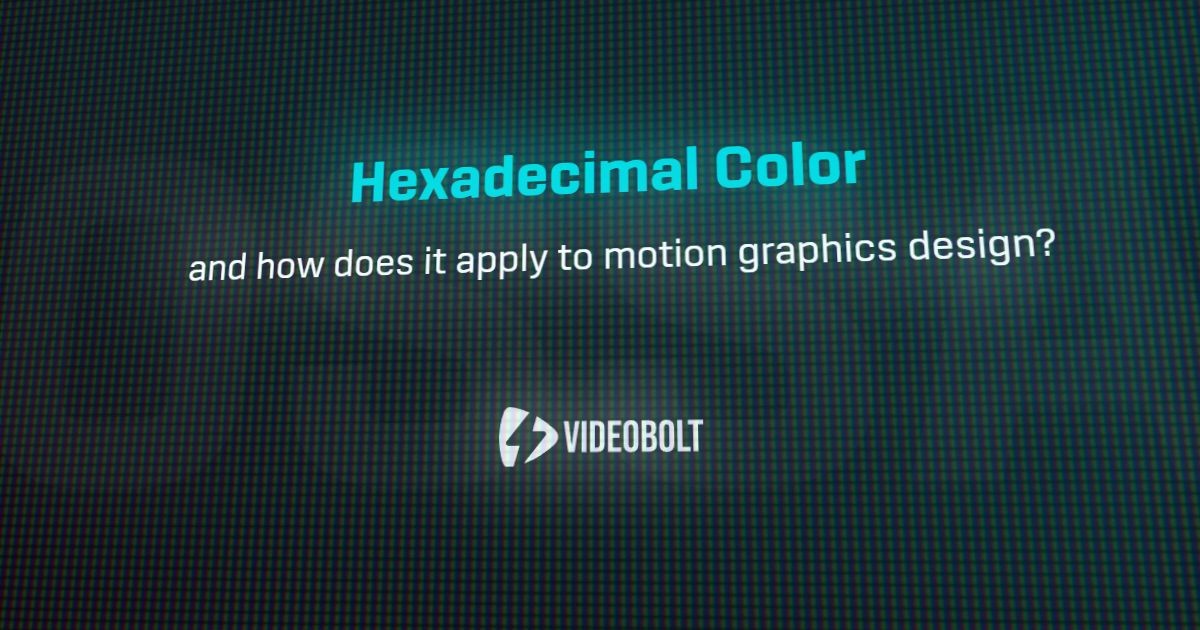 Hexadecimal Color - Motion Graphics Glossary