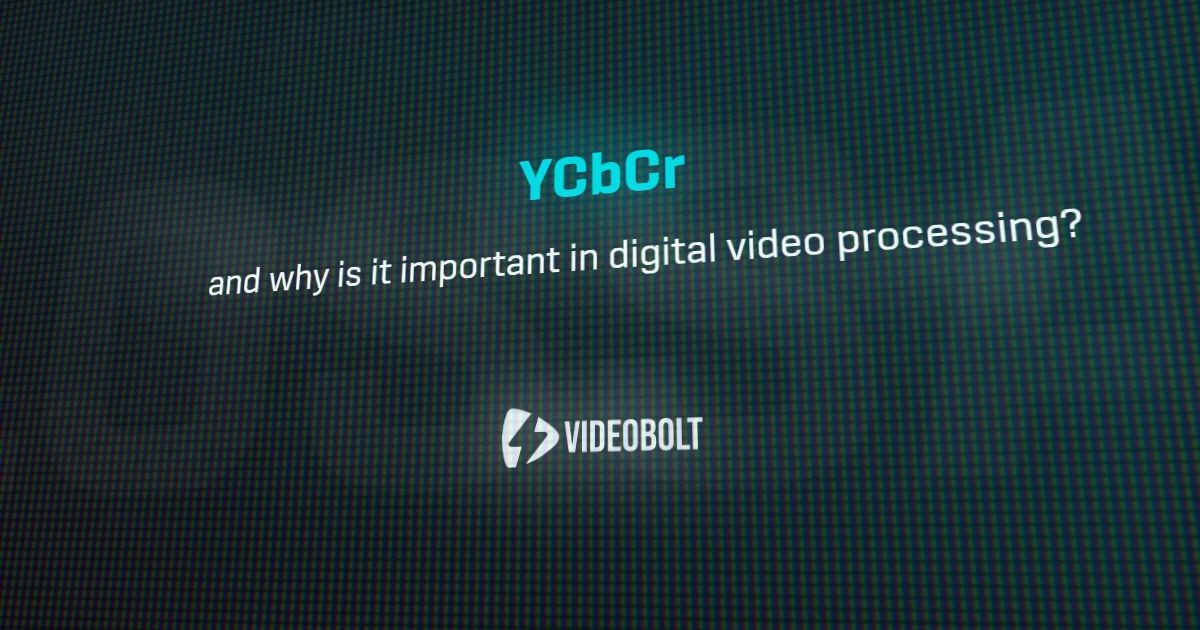 YCbCr - Motion Graphics Glossary
